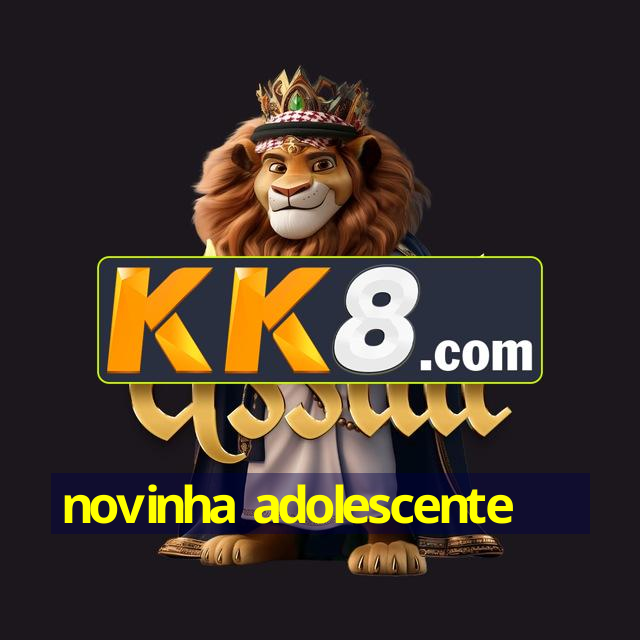 Novinha Adolescente